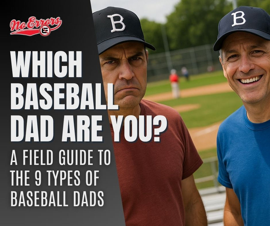 9 Types of Baseball Dads at Every Game (Sorry, One Might Be You) – No ...